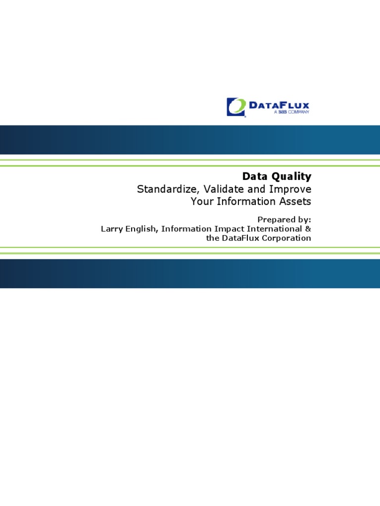 Standardize, Validate and Improve Your Information Assets: Data Quality ...
