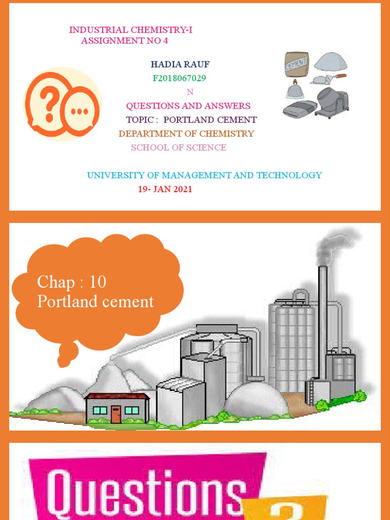 Industrial Chemistry-I Assignment No 4: Hadia Rauf | PDF | Cement | Concrete