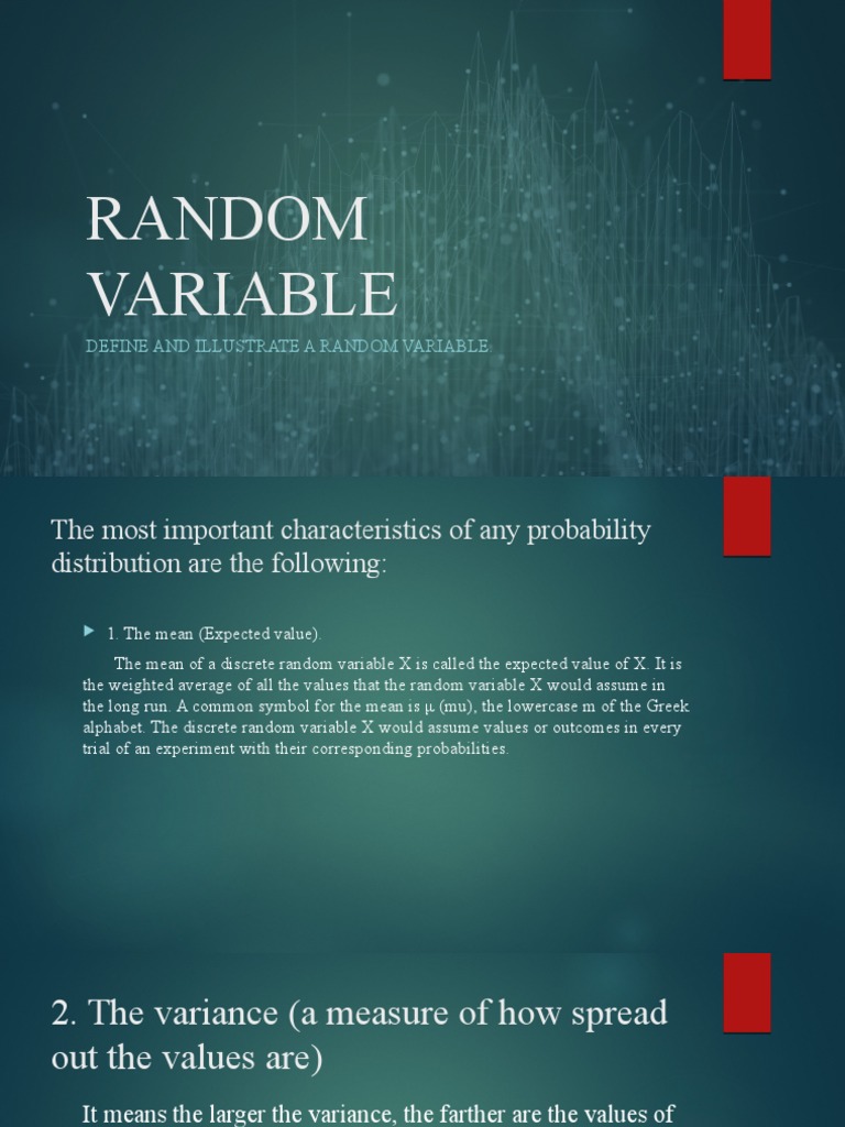 Define and Illustrate A Random Variable | PDF | Variance | Expected Value