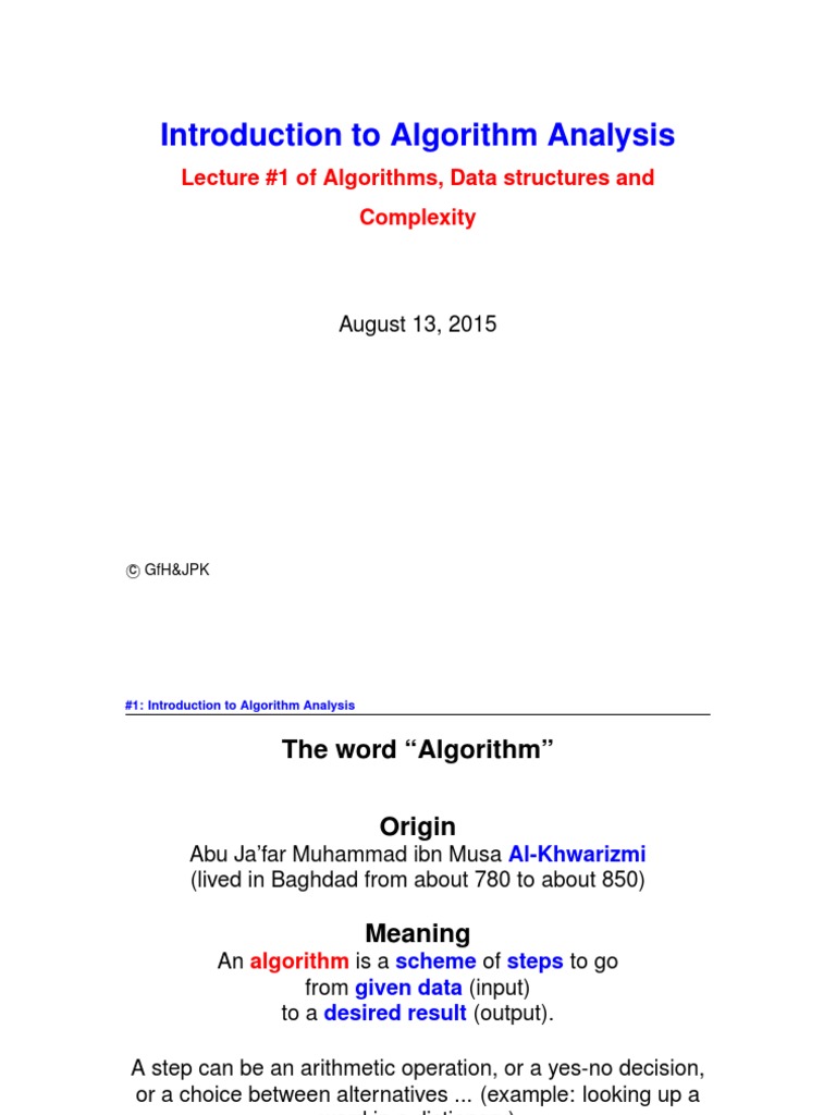 Introduction To Algorithm Analysis: Lecture #1 of Algorithms, Data Structures and Complexity ...