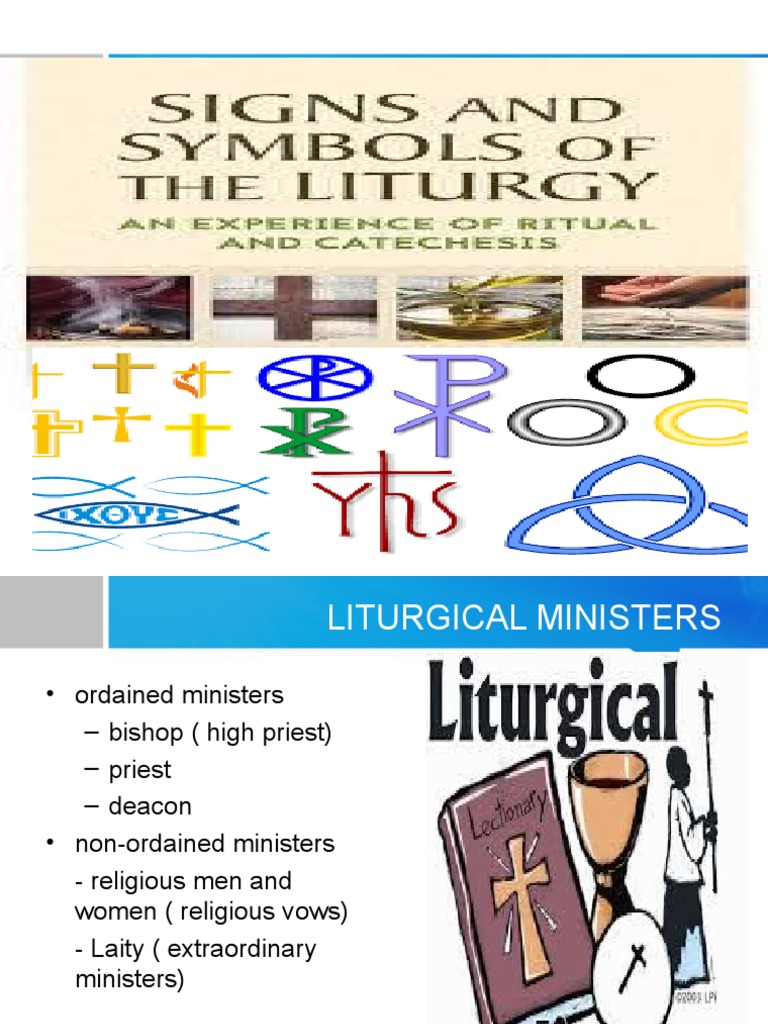 Liturgical Symbols and Ministers Explained | PDF | Mass (Liturgy) | Deacon