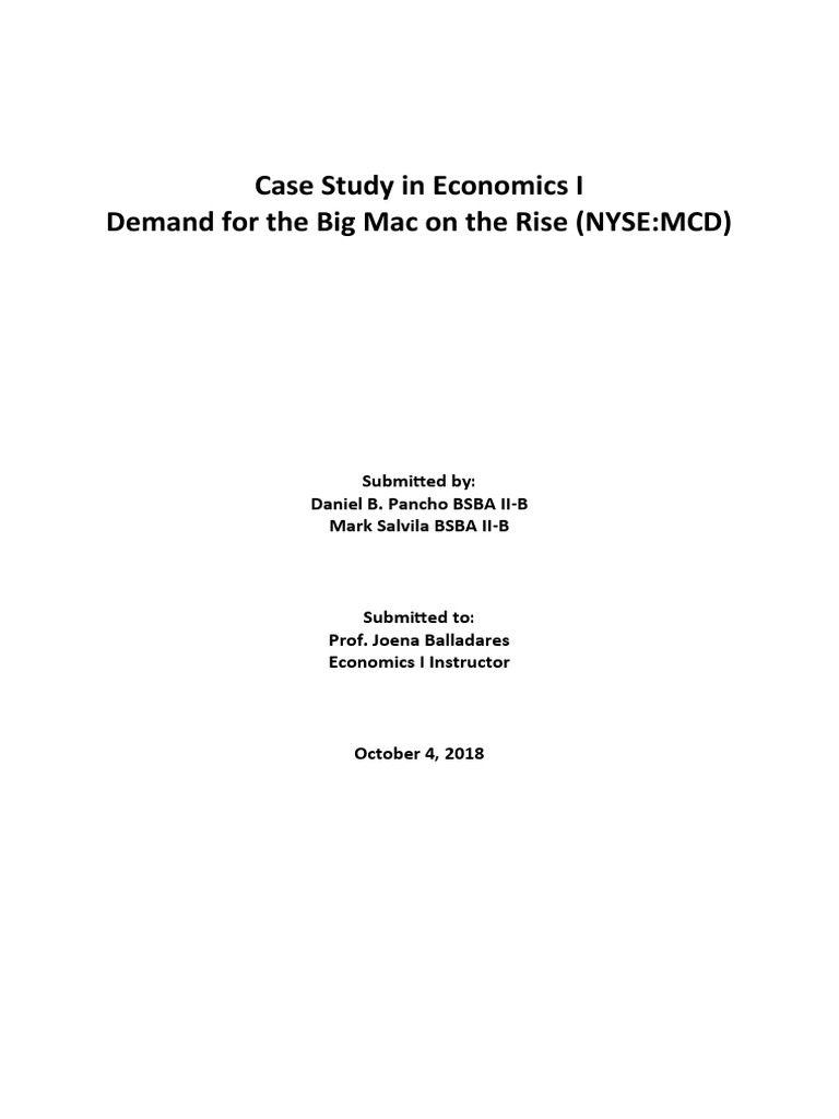 Case Study in Economics I Demand For The Big Mac On The Rise (NYSE:MCD ...