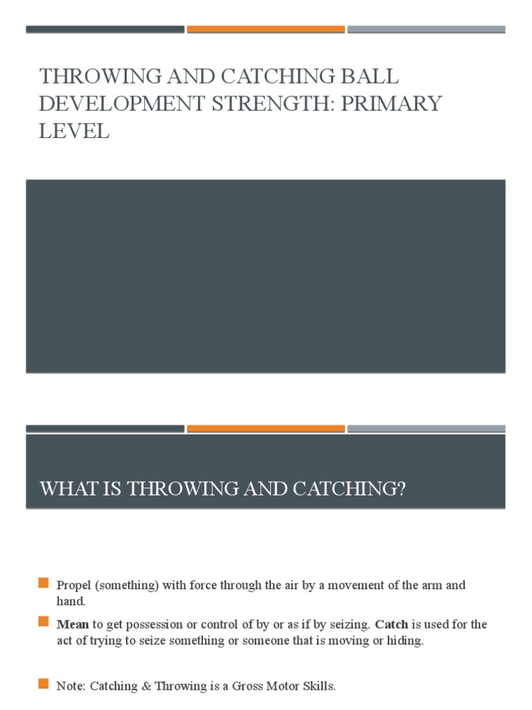 Throwing and Catching - Movement | PDF