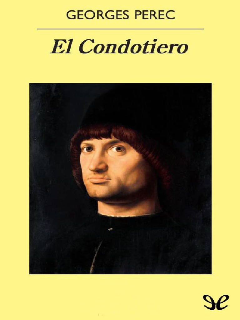 El Condotiero - George Perec | PDF | Novelas | Pinturas