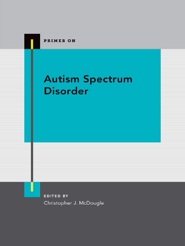 Autism Spectrum Disorder | PDF | Pervasive Developmental Disorders ...
