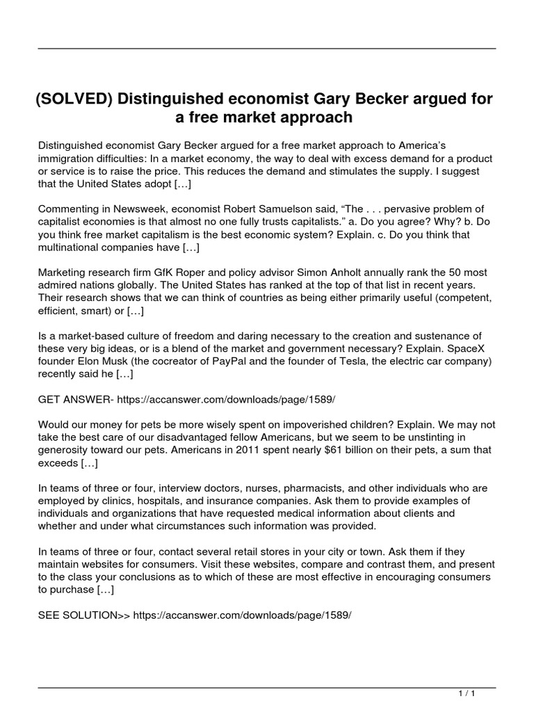 Solved Distinguished Economist Gary Becker Argued For A Free Market ...