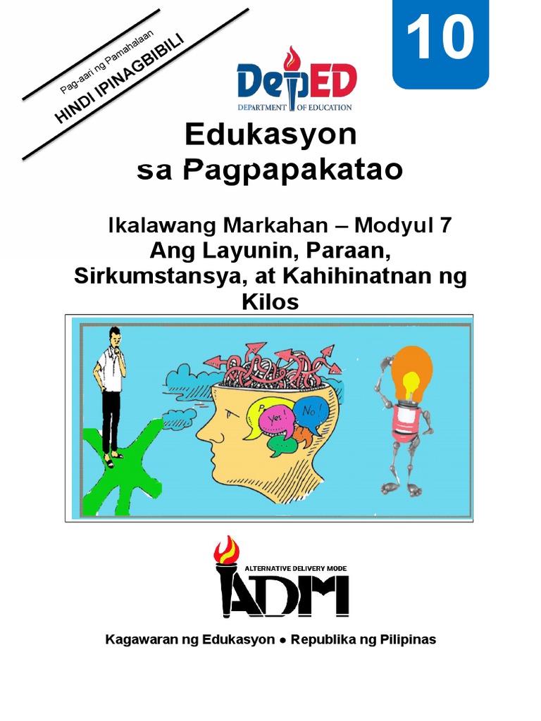 EsP10 - Q2 - Mod7 - Ang Layunin Paraan Sirkumstansiya at Kahihinatnan ...