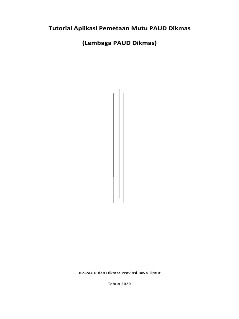Tutorial Aplikasi Pemetaan Mutu PAUD Dikmas - LEMBAGA | PDF