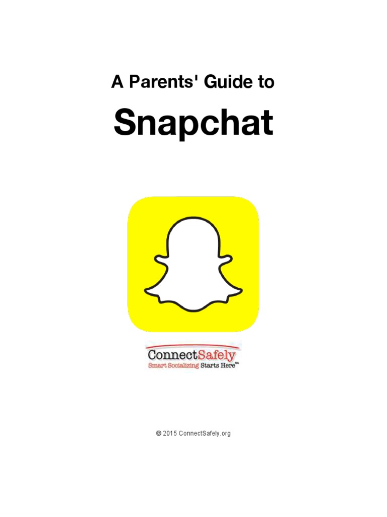Snapchat: A Parents' Guide To | PDF | Snapchat | Cyberspace