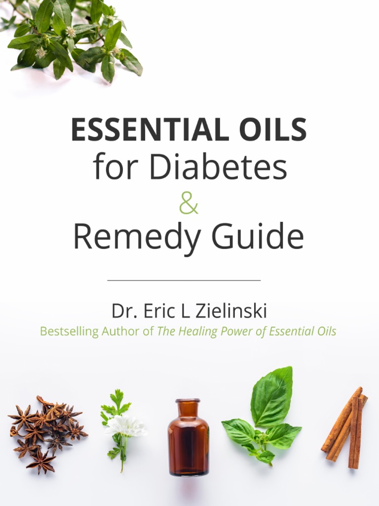 DRZ Essential Oils For Diabetes and Remedy Guide | PDF | Fat ...
