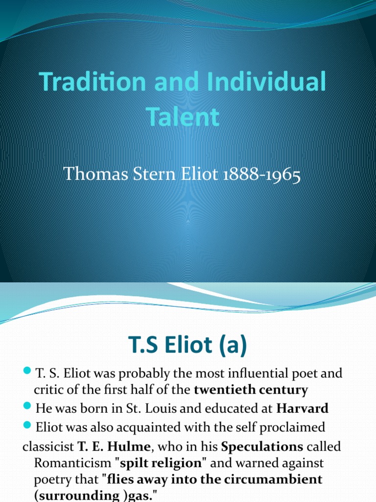 T.S. Eliot's Tradition and Individual Talent | PDF | T. S. Eliot ...