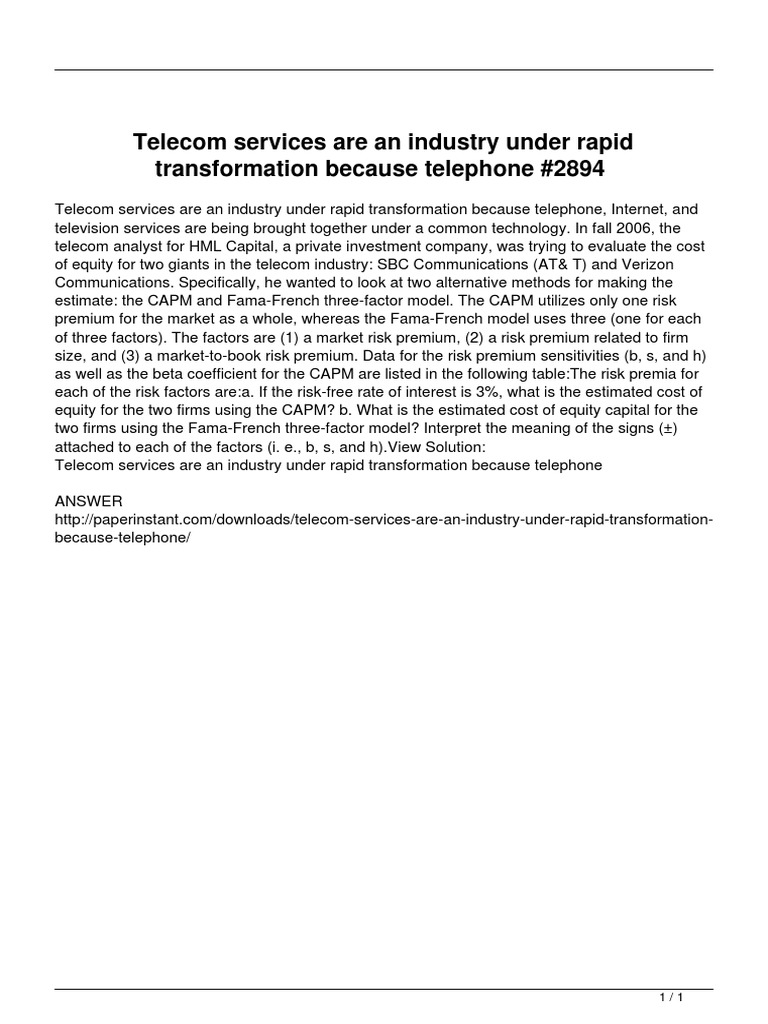 Telecom Services Are An Industry Under Rapid Transformation Because ...