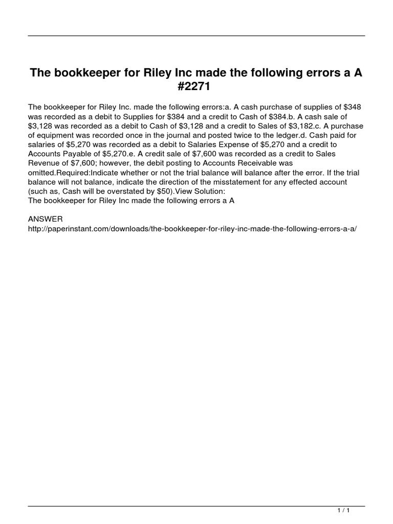 The Bookkeeper For Riley Inc Made The Following Errors A A | PDF