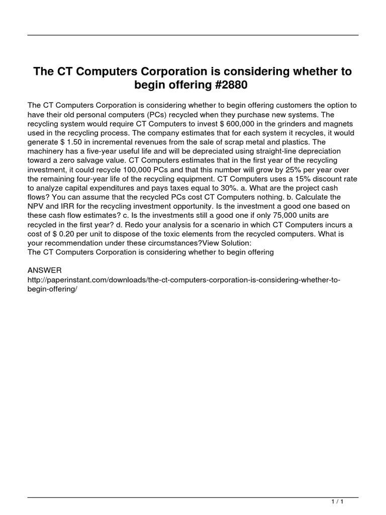 The CT Computers Corporation Is Considering Whether To Begin Offering ...