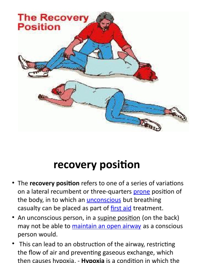 Recovery Position | PDF | Clinical Medicine | Emergency Medical Services