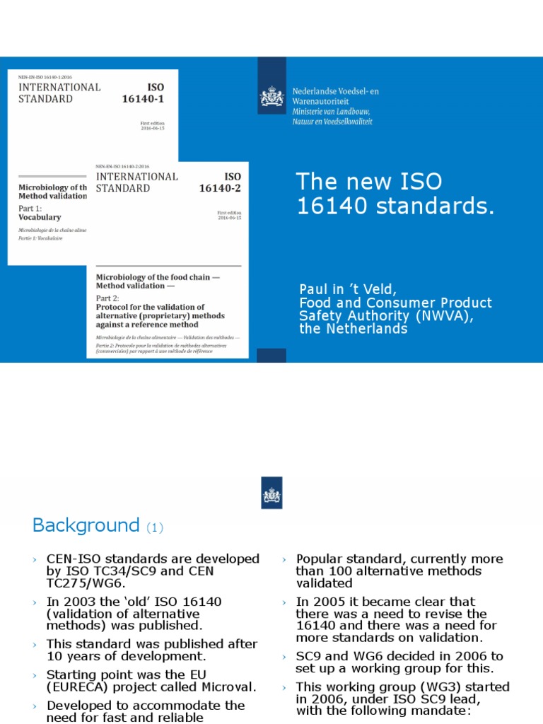 The New ISO 16140 Standards.: Paul in 'T Veld, Food and Consumer ...