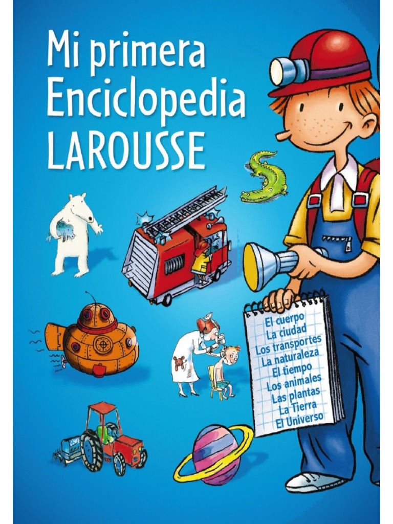 Mi Primera Enciclopedia Larousse | PDF