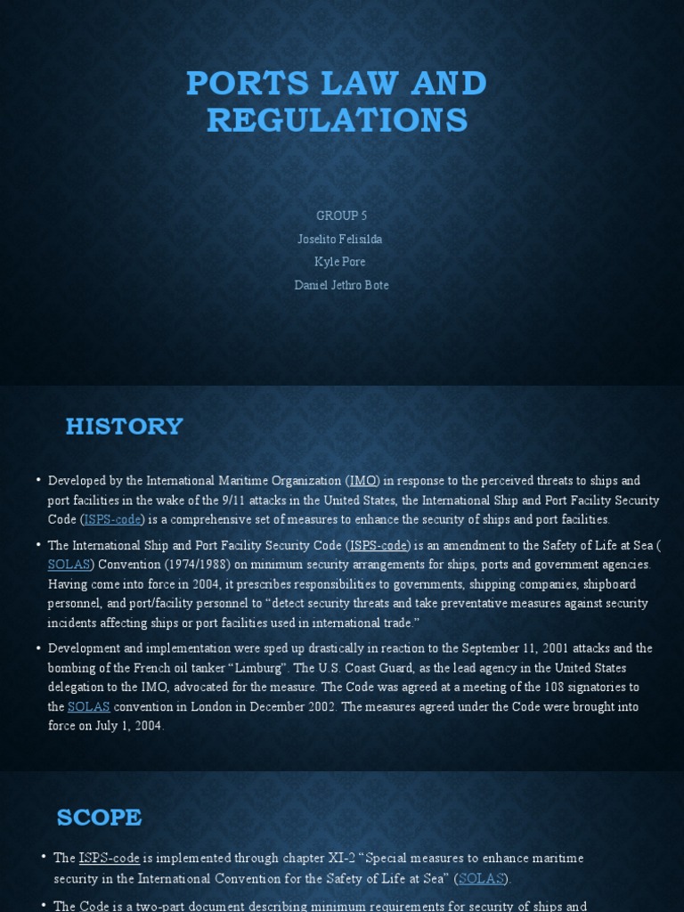 Ports Law and Regulations: Group 5 Joselito Felisilda Kyle Pore Daniel ...
