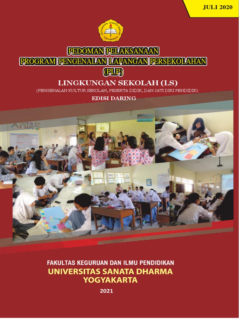Pedoman Pelaksanaan Program Pengenalan Lapangan Persekolahan (PLP) Lingkungan Sekolah Secara ...