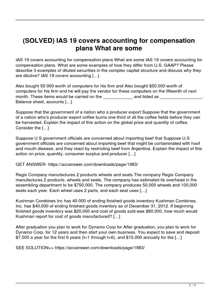 Solved Ias 19 Covers Accounting For Compensation Plans What Are Some ...