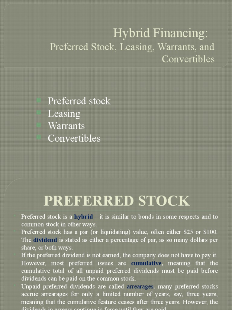 Hybrid Financing:: Preferred Stock, Leasing, Warrants, and Convertibles ...