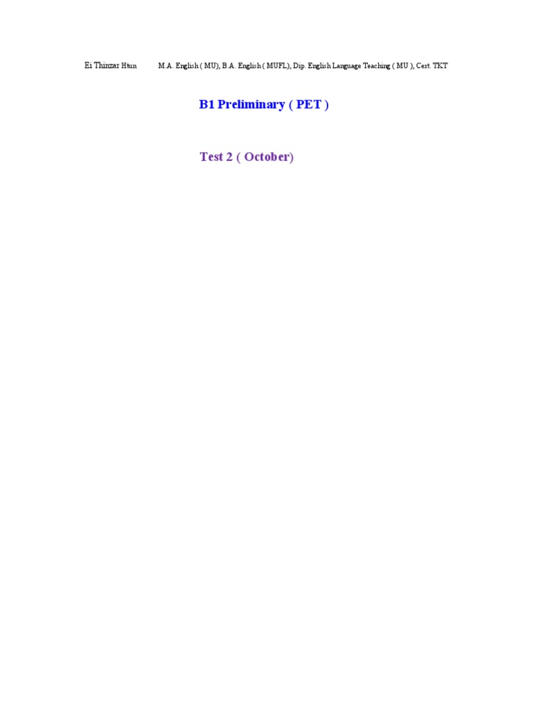B1 (PET) Monthly Test 3 (November) - by Ei Thinzar Htun-664498571 | PDF