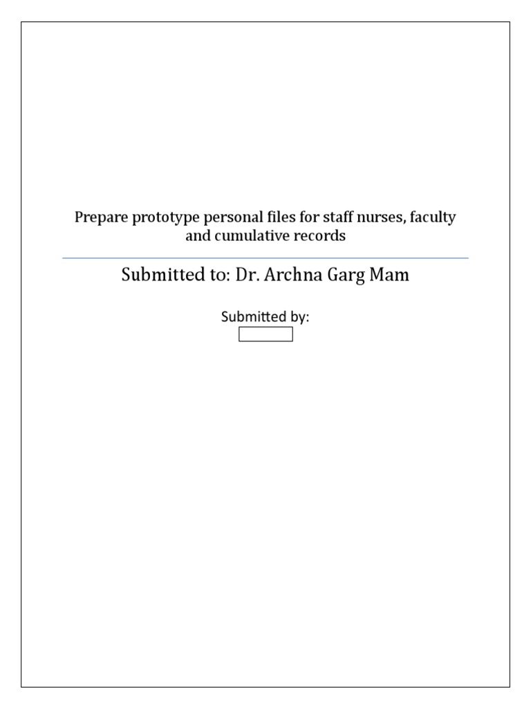 Prepare Prototype Personal Files For Staff Nurses 2 | PDF | Nursing ...