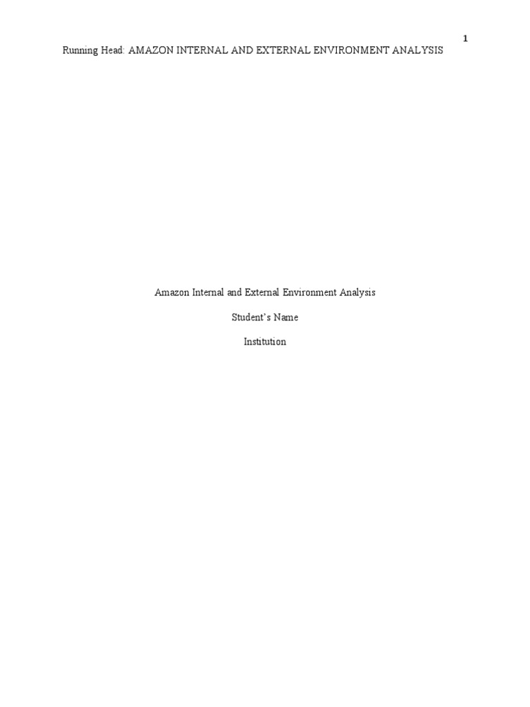 Running Head: Amazon Internal and External Environment Analysis | PDF ...