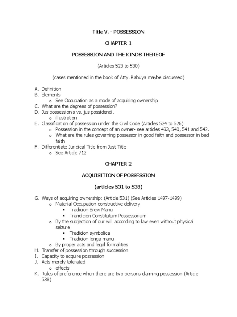 Possession & Usufruct Laws Overview | PDF | Ethical Principles ...