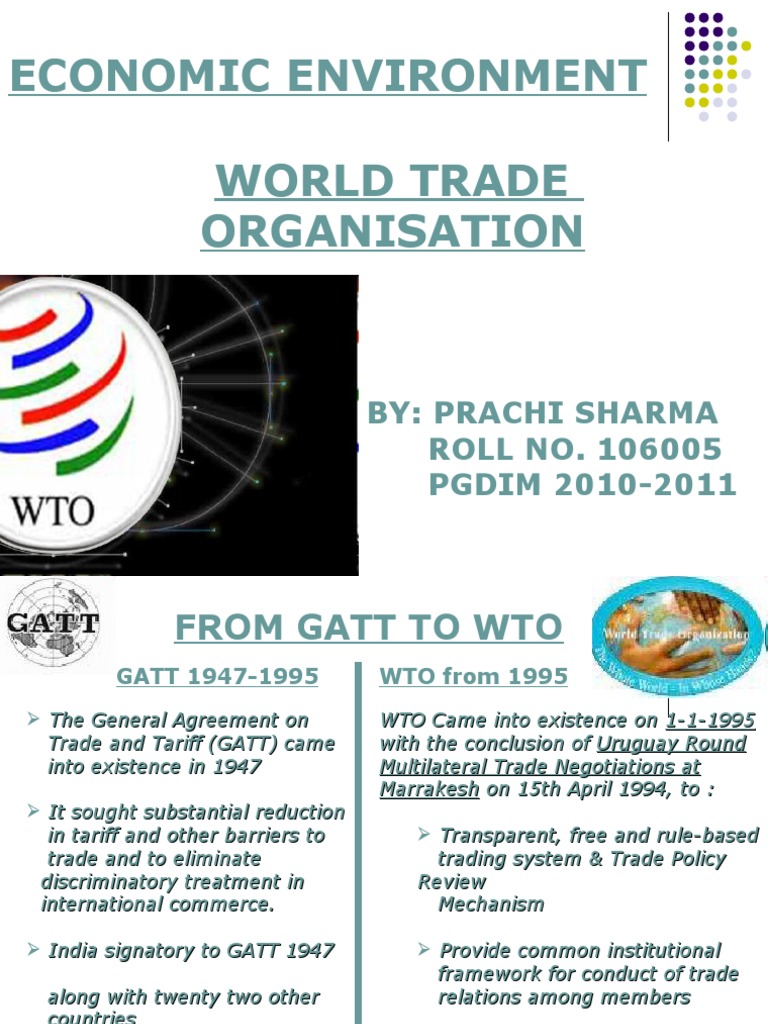 Final Wto Presentation | PDF | World Trade Organization | General ...