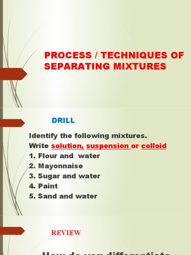 Separating Mixtures | PDF | Distillation | Filtration
