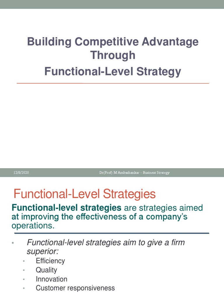 Building Competitive Advantage Through Functional-Level Strategy | PDF ...