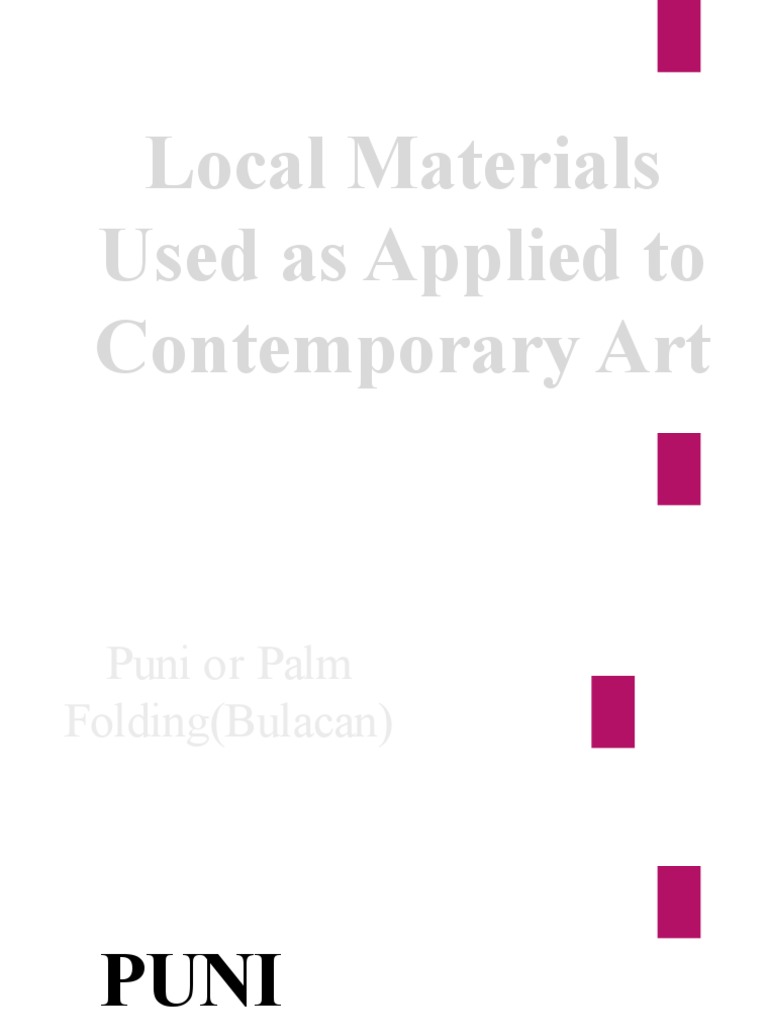 Local Materials in Contemporary Art | PDF | Crafts | Decorative Arts