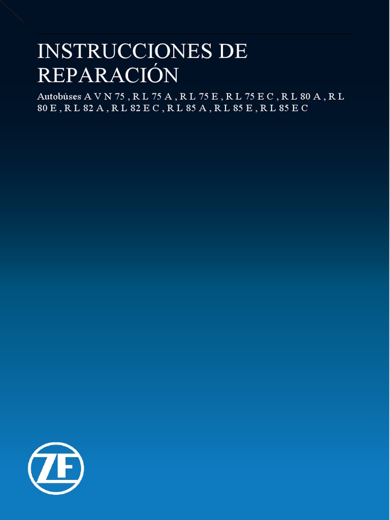 02 Manual de Reparacion Eje Delantero ZF Serie RL85A | PDF | Vehicle ...
