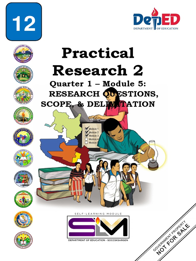 Practical Research 2: Quarter 1 - Module 5: Research Questions, Scope ...
