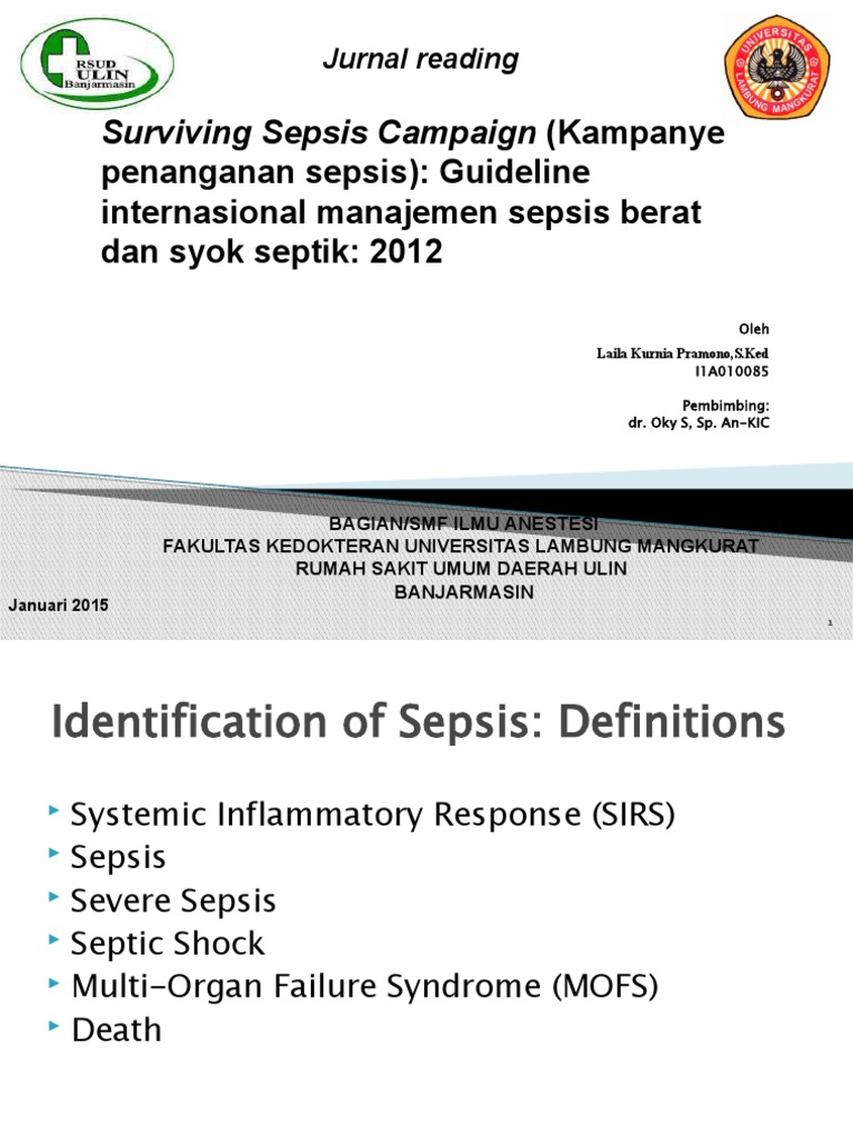 Surviving Sepsis Campaign Guideline: Managing Severe Sepsis and Septic ...