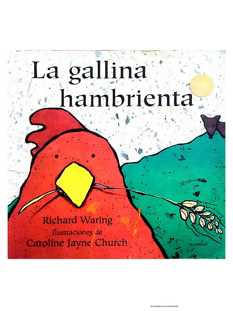 Cuento La Gallina Hambrienta | PDF