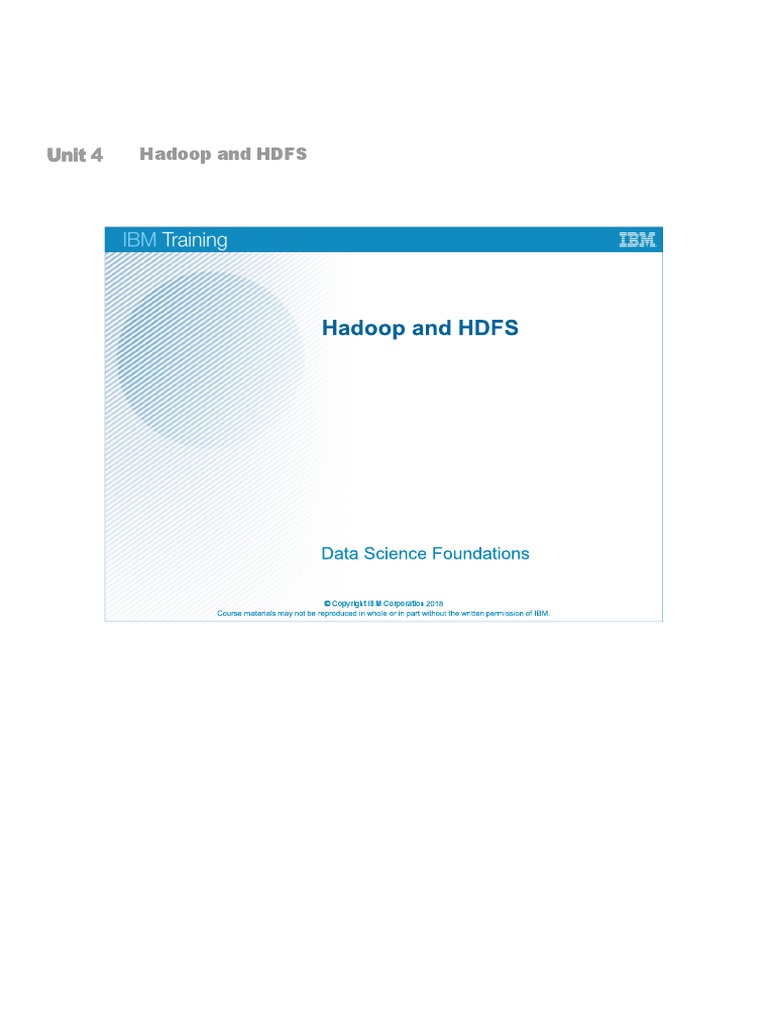 Unit 4 Hadoop and HDFS | PDF