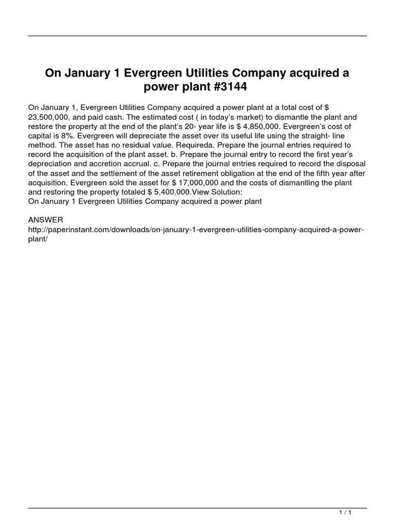 On January 1 Evergreen Utilities Company Acquired A Power Plant | PDF ...