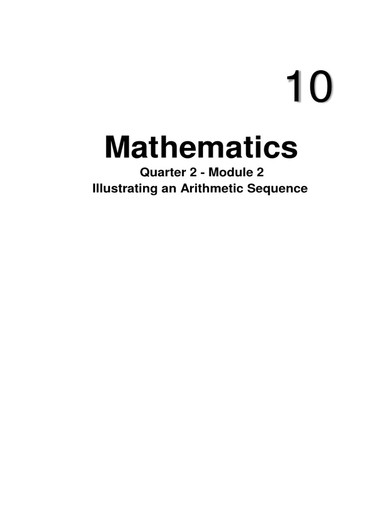 Math10 - q1 - Mod2 - Illustrating An Arithmetic Sequence - v3 | PDF ...