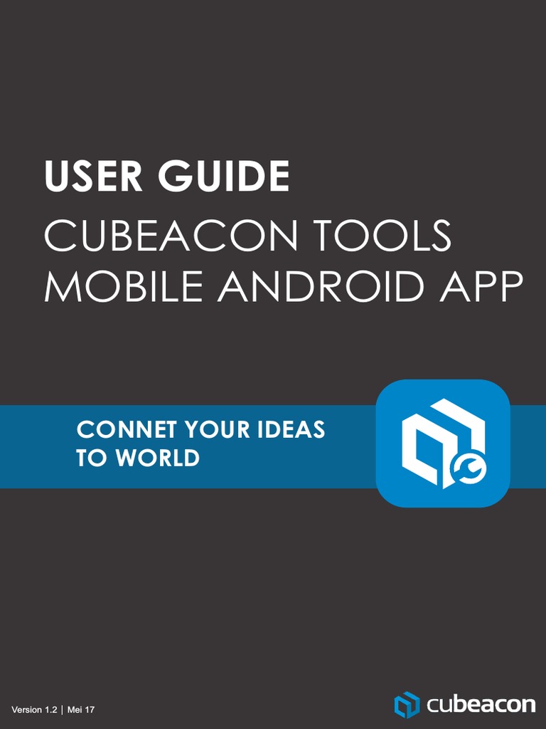 User Guide: Cubeacon Tools Mobile Android App | Download Free PDF | Mobile Phones | Personal ...