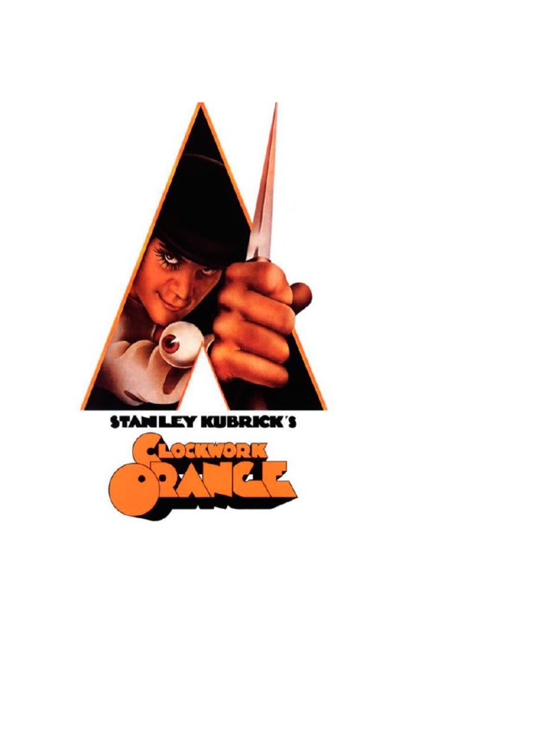Clockwork Orange Analysis | PDF