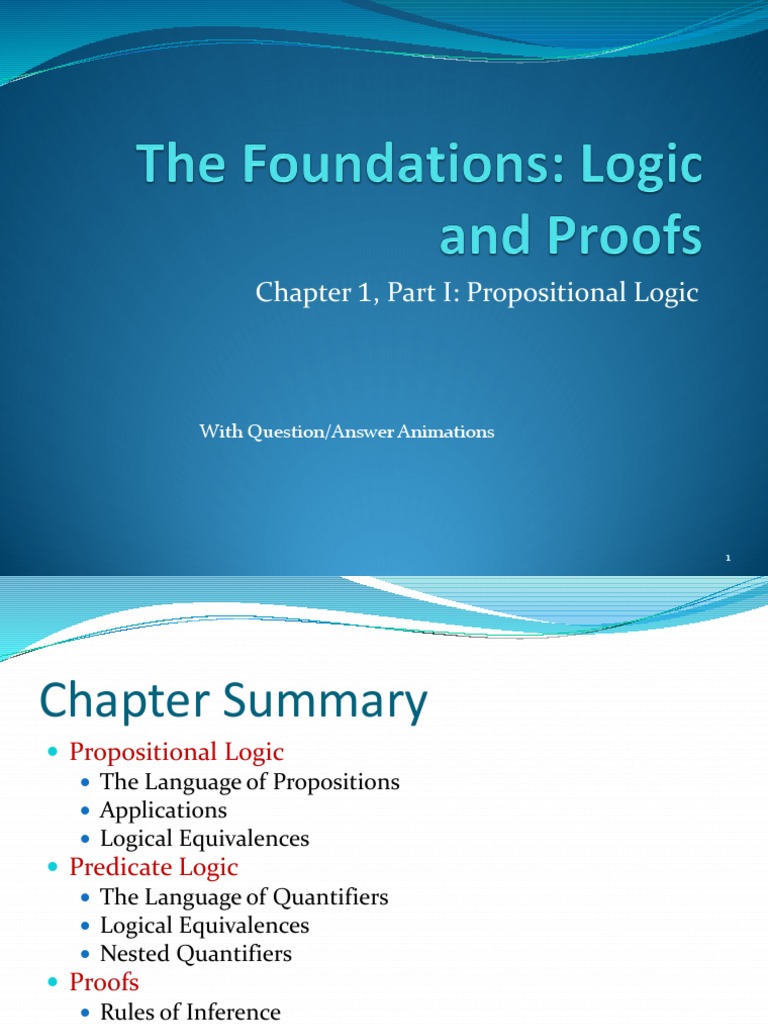 Chapter 1, Part I: Propositional Logic: With Question/Answer Animations | PDF | If And Only If ...