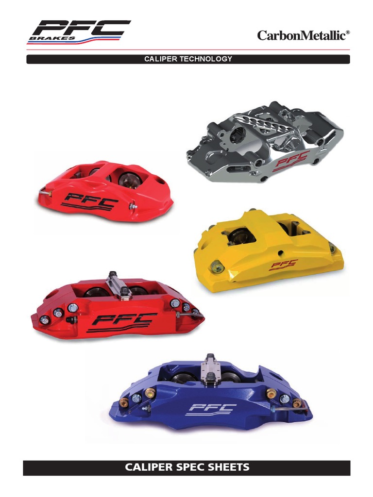 PFC Caliper Specifications Overview | PDF | Piston | Vehicle Technology