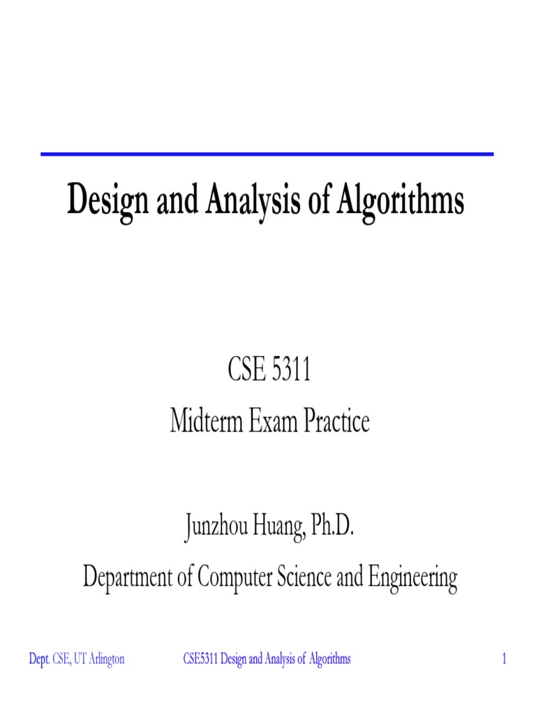 Design and Analysis of Algorithms: CSE 5311 Midterm Exam Practice | PDF | Mathematical Logic ...