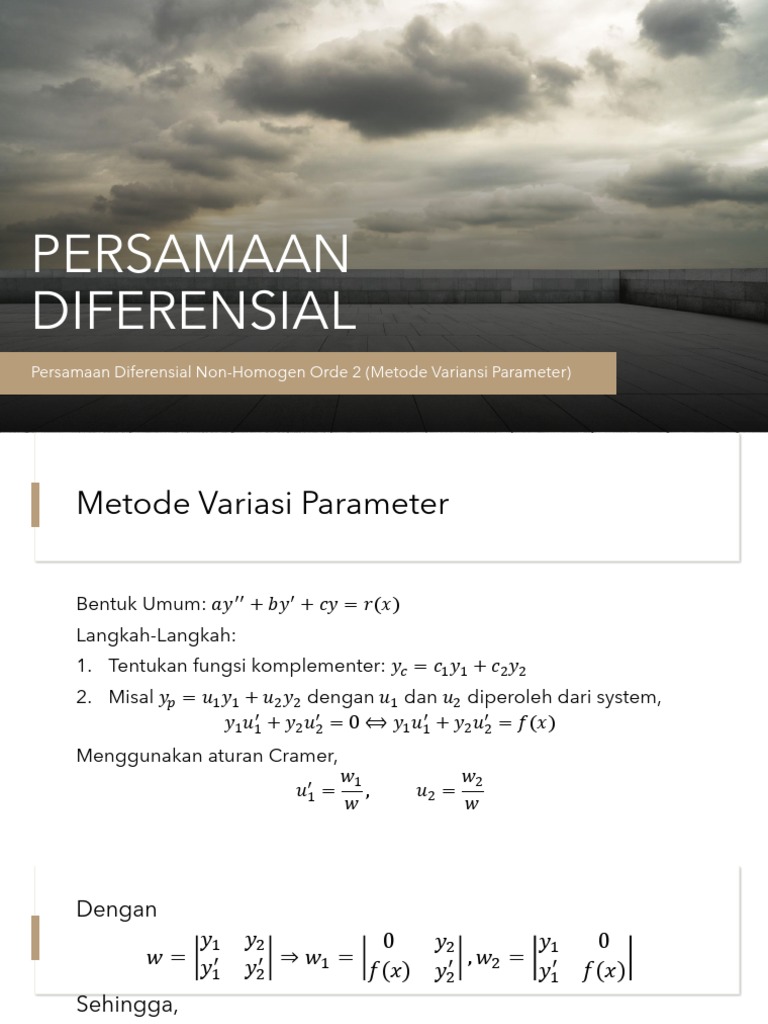 Pertemuan 13. PD Nonhomogen Orde 2 (Metode Variasi Parameter) | PDF