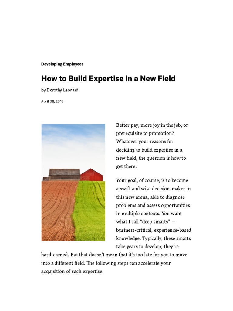 How To Build Expertise in A New Field | PDF | Expert | Reason