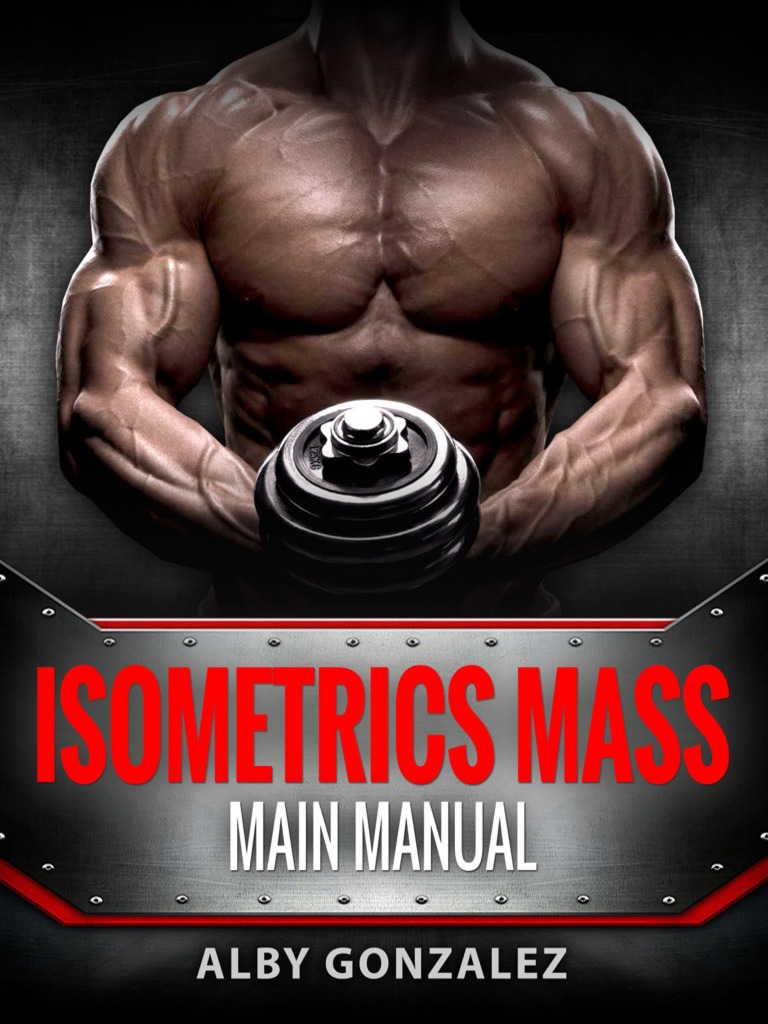 Isometrics Mass Quick Start Guide | PDF | Pound (Mass) | Weight Training