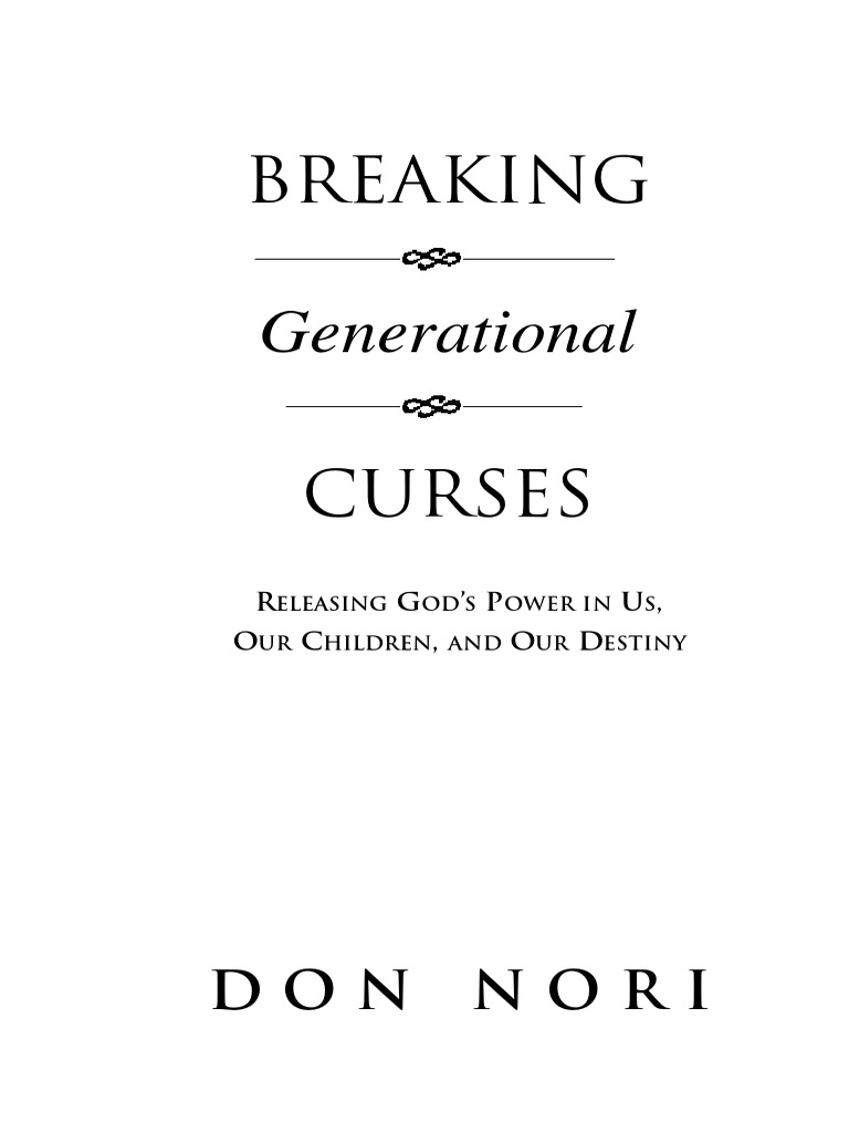 Breaking Generational Curses | PDF | King James Version | New King ...