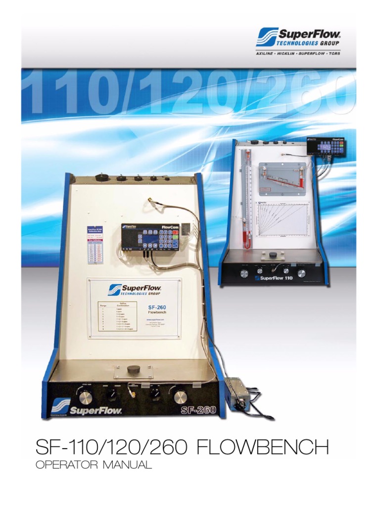 Super Flow 110120260 FLOWBENCH | PDF | Arbitration | Flow Measurement